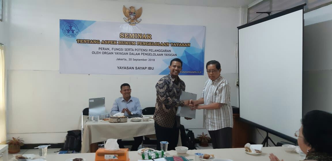 Seminar Tentang Aspek Hukum Pengelolaan Yayasan | Yayasan Sayap Ibu