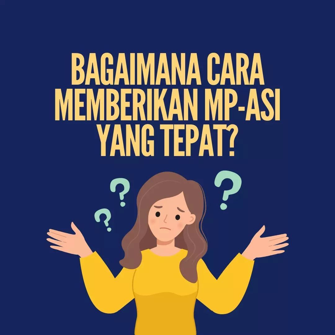Mengenal MP-ASI untuk Anak Baduta | Yayasan Sayap Ibu